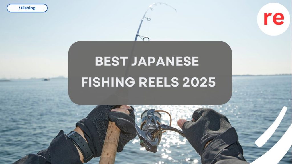 Best Japanese Fishing Reels 2025 – REMAMBO BLOG