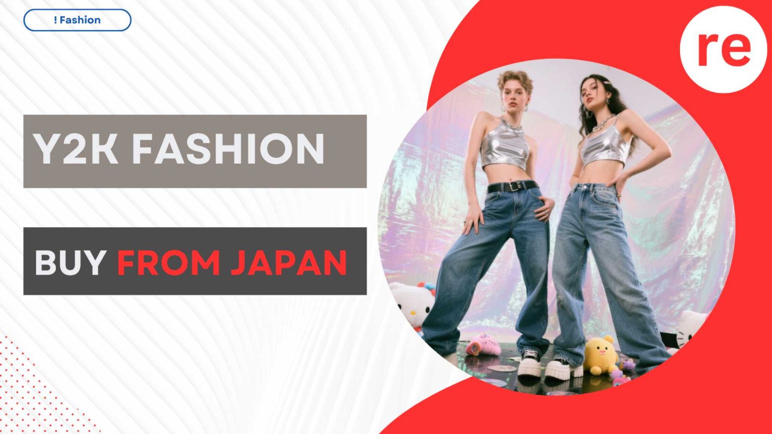 Y2K Japanese Fashion 2025: How to Buy Authentic Retro Clothing from ...