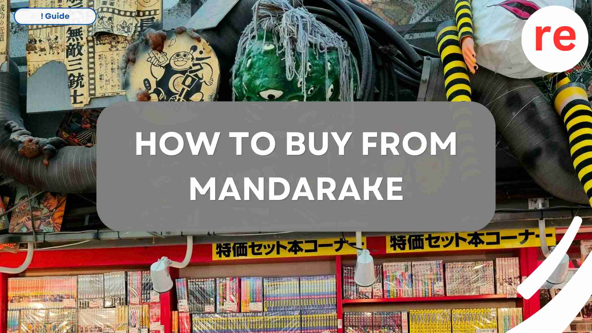 Comment acheter chez Mandarake Japan – REMAMBO BLOG